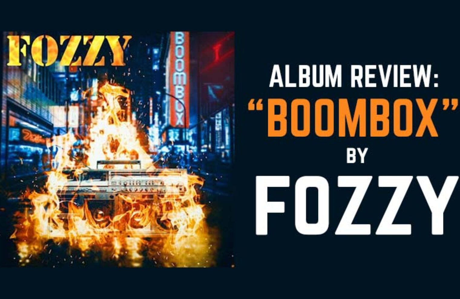 Album Review: FOZZY Finds “Hook City” On “Boombox” – WEB IS JERICHO